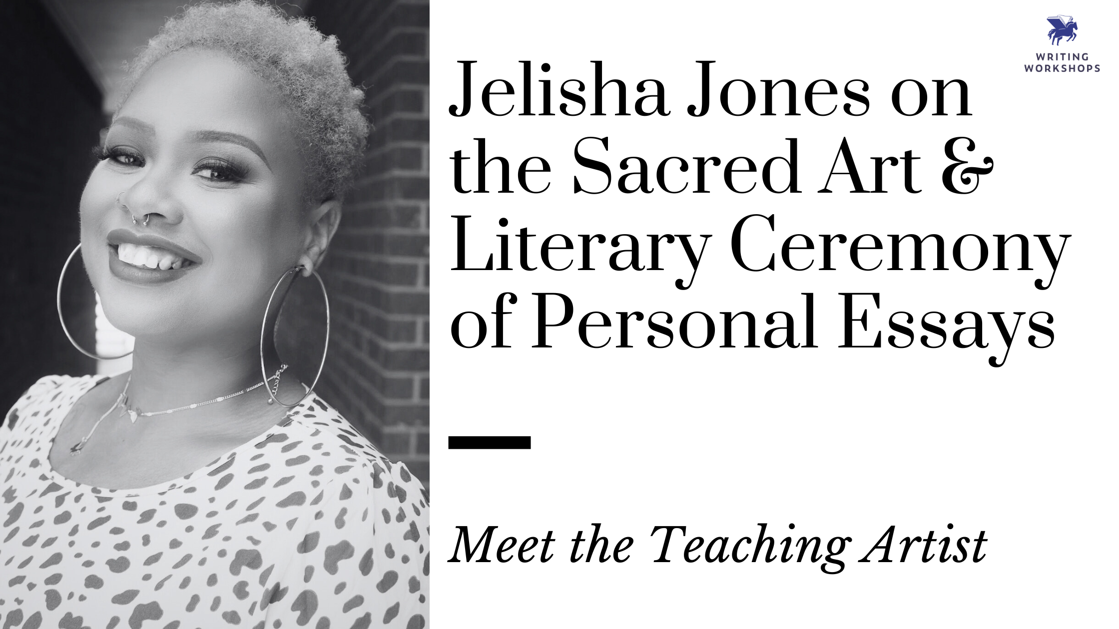 Meet Jelisha Jones: Personal Essay Writing as Sacred Ceremony – Writing ...