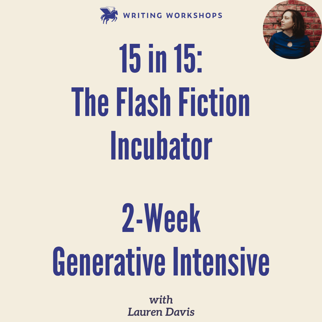 15 in 15 Flash Fiction Incubator: Write 15 Stories | Aug 2026 – Writing ...