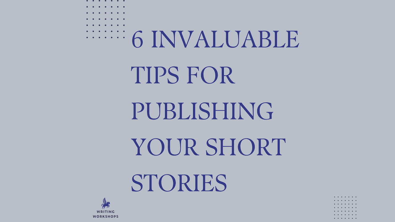 Six Invaluable Tips For Publishing Your Short Stories by David Estring ...