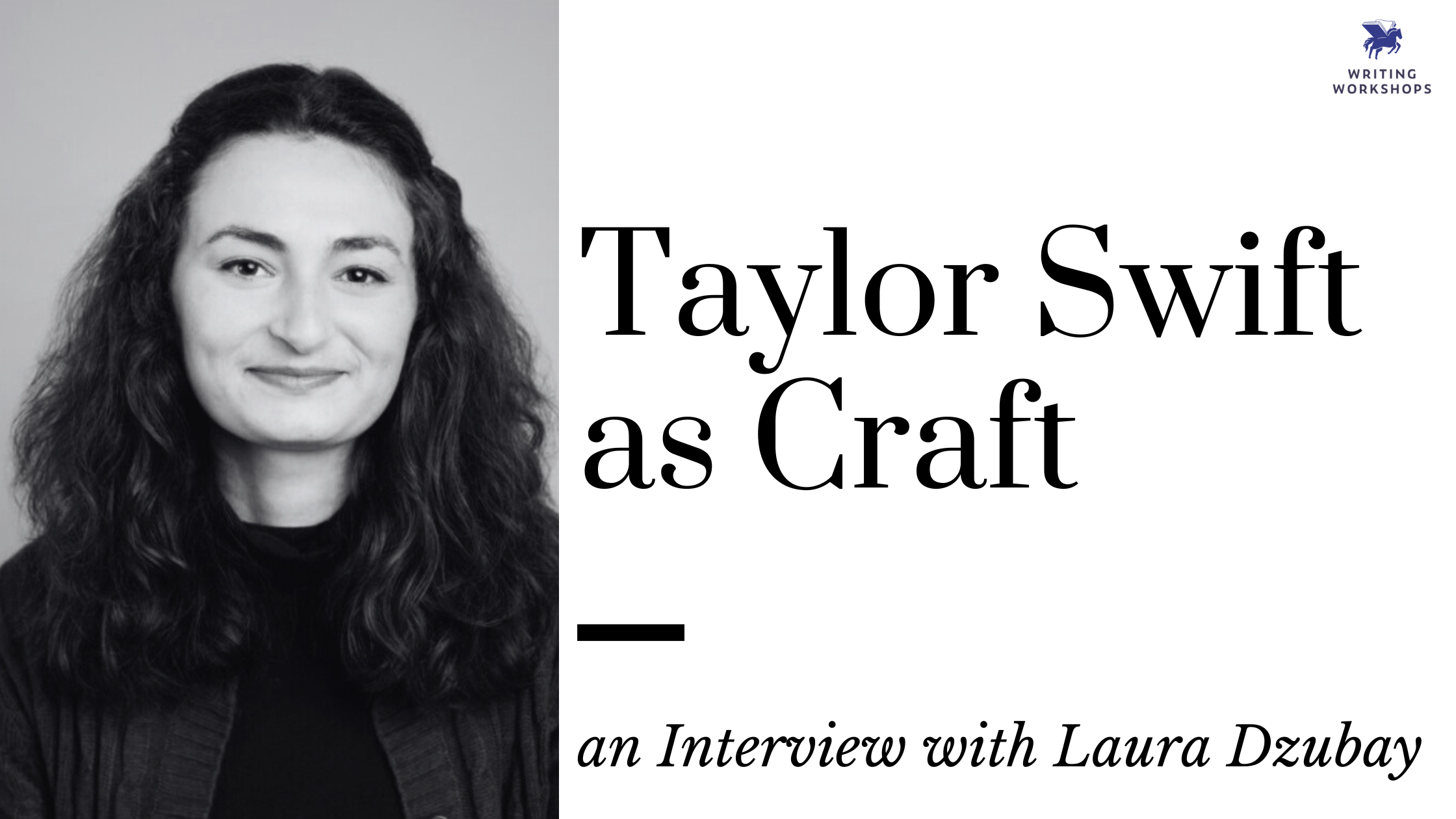 Taylor Swift Writing Workshop: Learn Fiction Craft Through Pop Songs ...