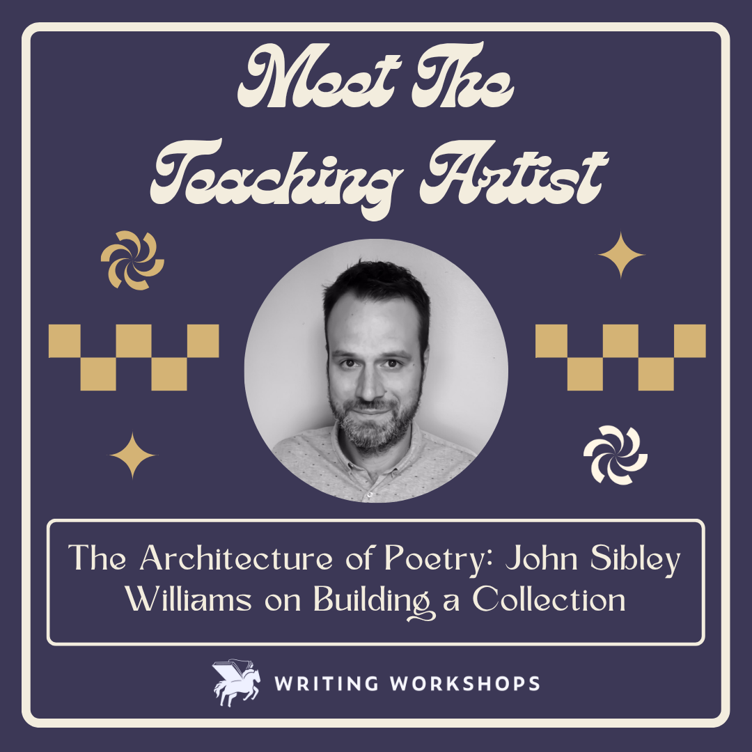 Architecture of Poetry: John Sibley Williams on Building a Collection ...