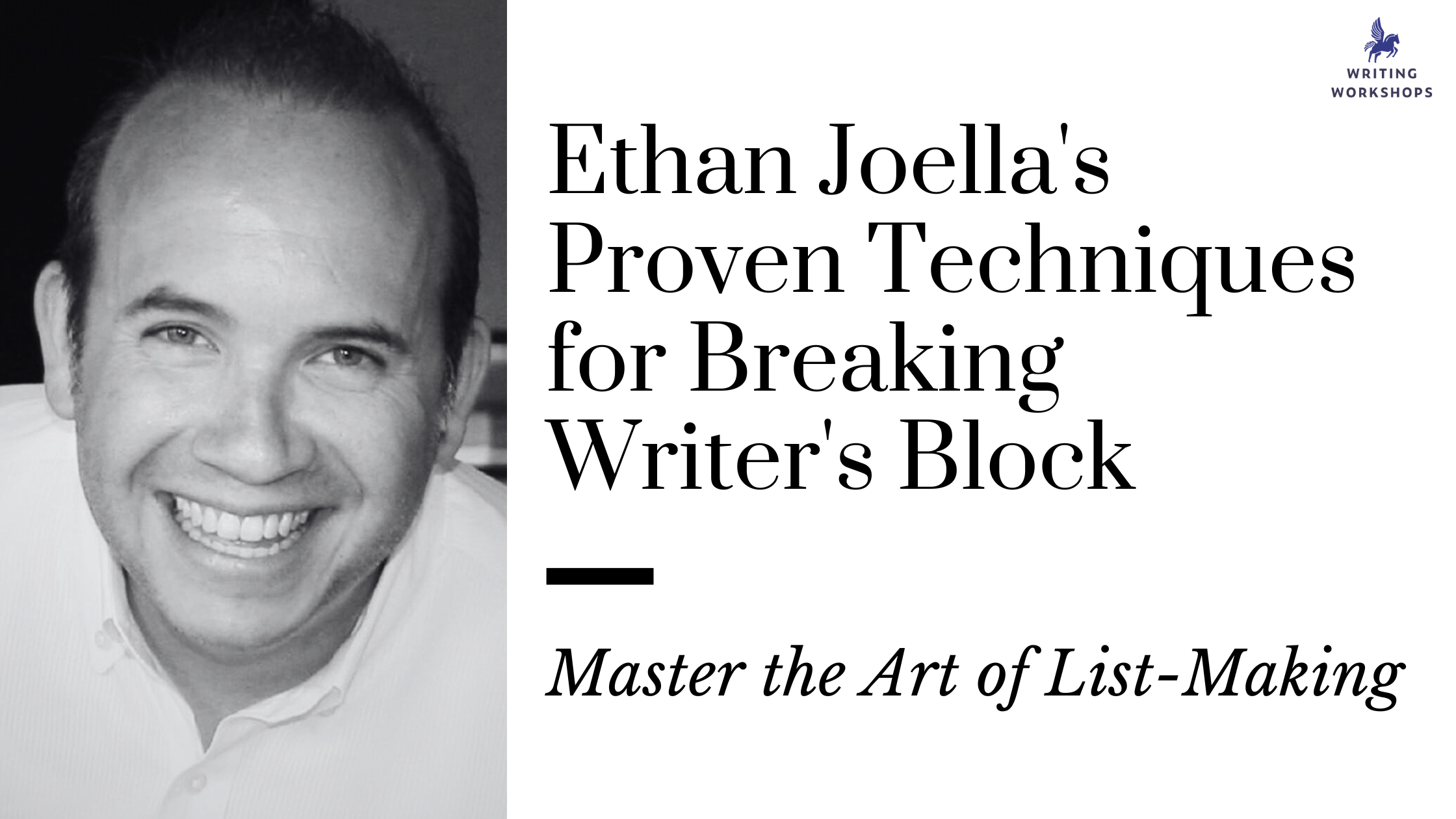Master the Art of List-Making: Ethan Joella's Proven Techniques for Br ...
