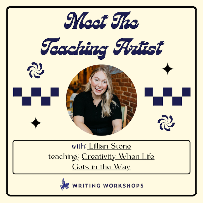 Meet the Teaching Artist: Writer Lillian Stone | WritingWorkshops.com ...